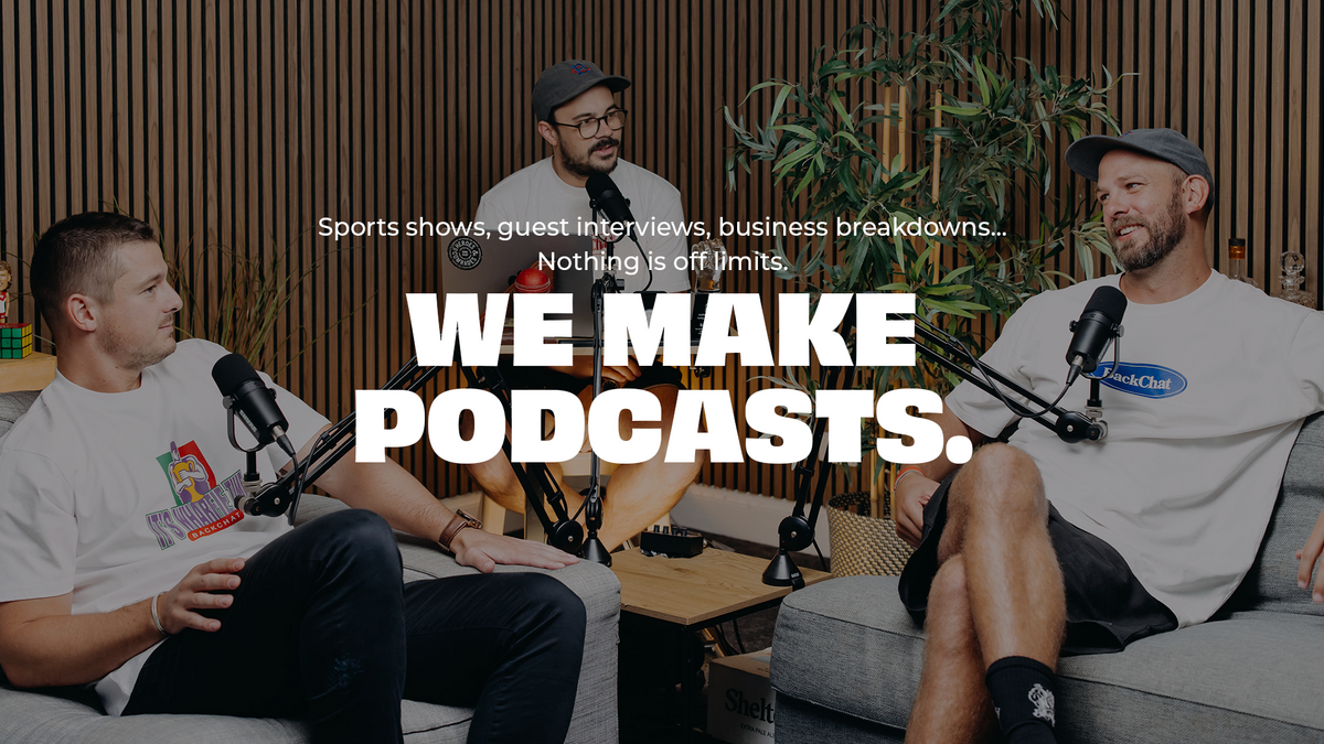 BackChat Studios | We Make Podcasts | Sports,Guests,Fitness,Business